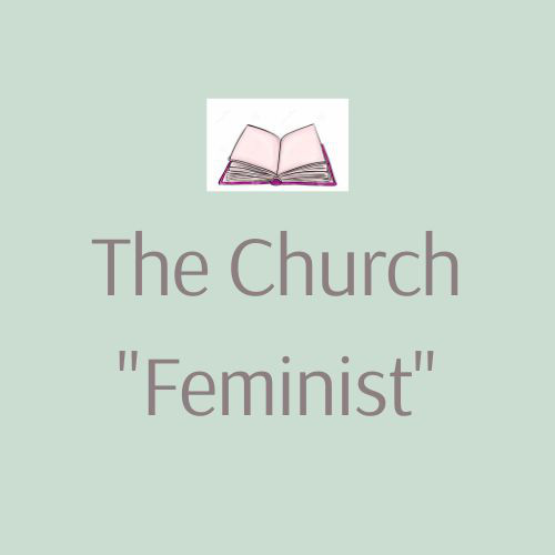 The Church "Feminist" | Podcast on Spotify