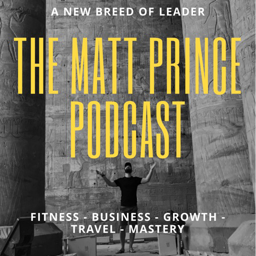 Matt Prince | Podcast on Spotify