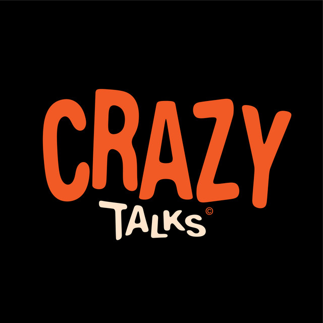 Crazy Talks | Podcast on Spotify