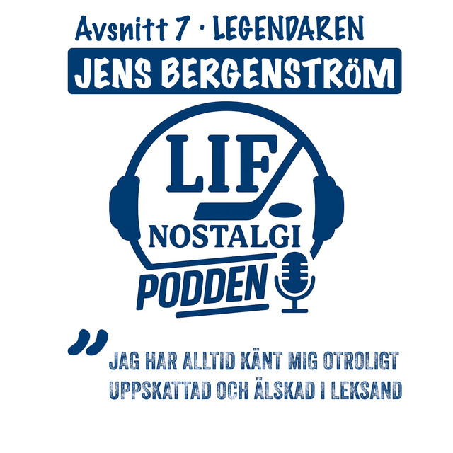7. Jens Bergenström - LIF Nostalgipodden | Podcast on Spotify