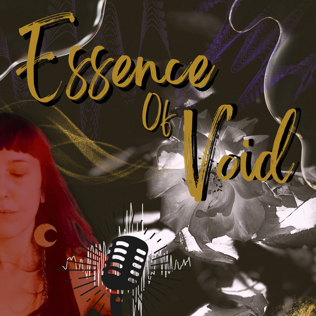 Essence of Void | Podcast on Spotify