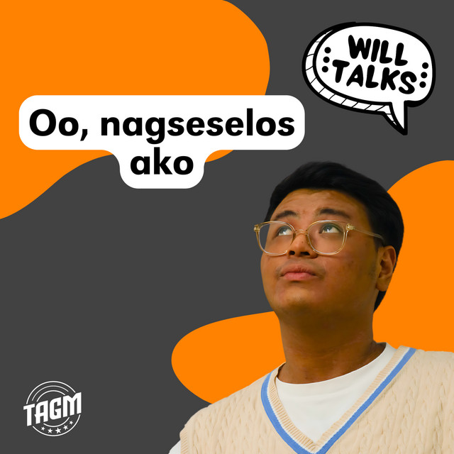 Ep 19: Oo, nagseselos ako - Will Talks | Podcast on Spotify