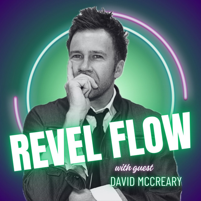 SZN 2 Ep. 2 - David McCreary - Are You Not Entertained?! - Revel Flow ...