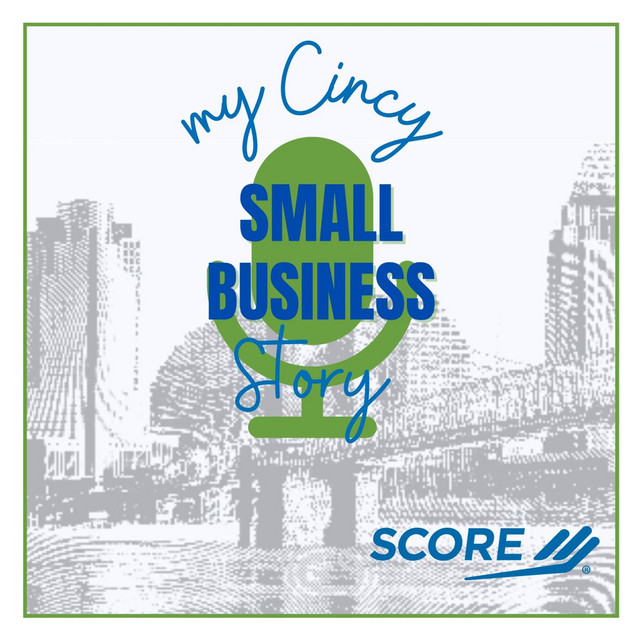 My Cincy Small Business Story | Podcast on Spotify