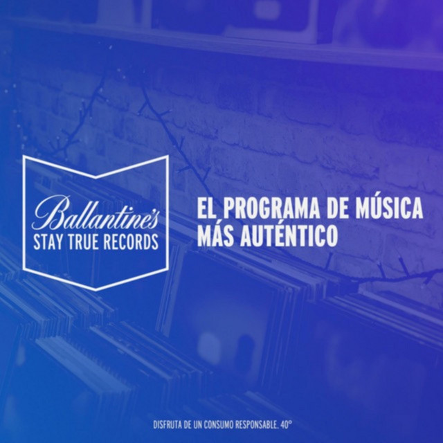 Ballantine´s Stay True Records | Podcast on Spotify