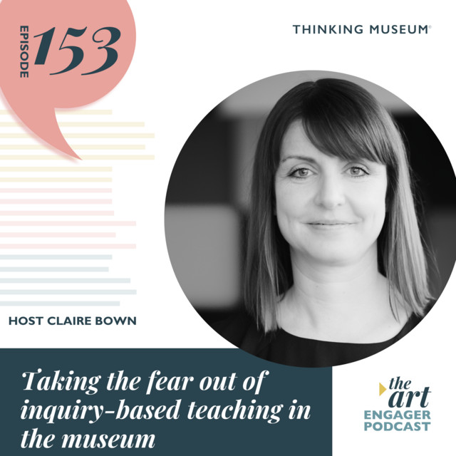 Taking the fear out of inquiry-based teaching in the museum - The Art ...