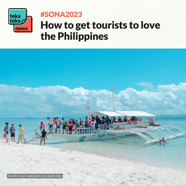#SONA2023: How to get tourists to love the Philippines - Teka Teka News ...