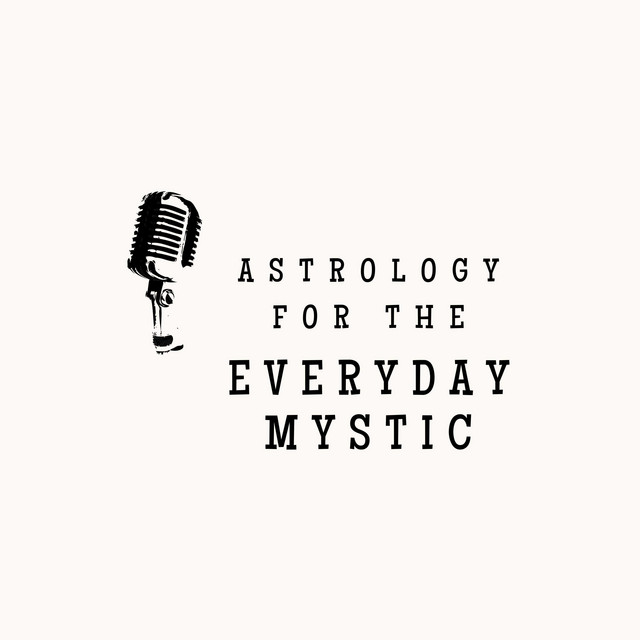 Astrology for the Everyday Mystic | Paula Lustemberg Podcast | Podcast ...