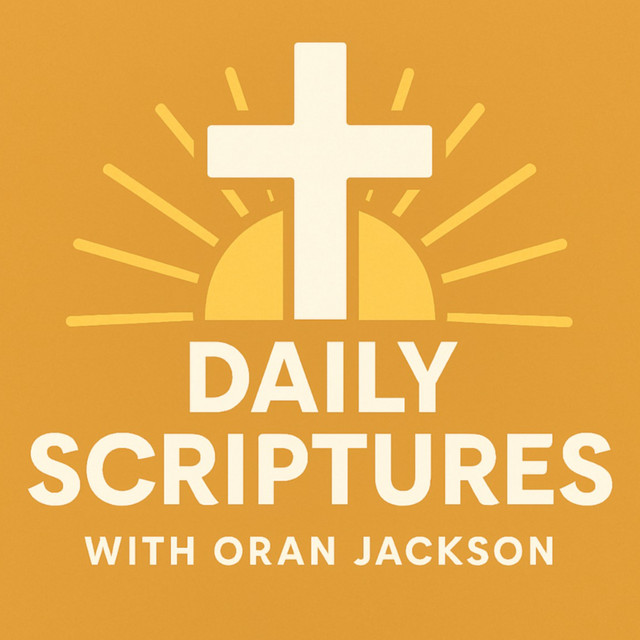 Daily Scriptures with Oran Jackson | Podcast on Spotify