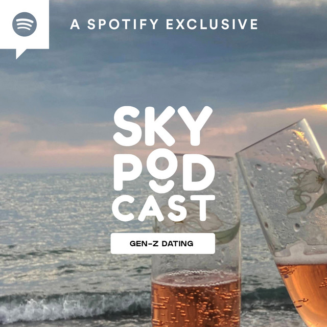 Gen Z Dating Skypodcast Podcast On Spotify