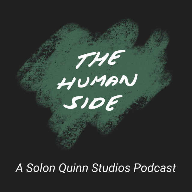 The Human Side Podcast | Podcast on Spotify
