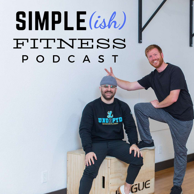 Simple(ish) Fitness | Podcast on Spotify