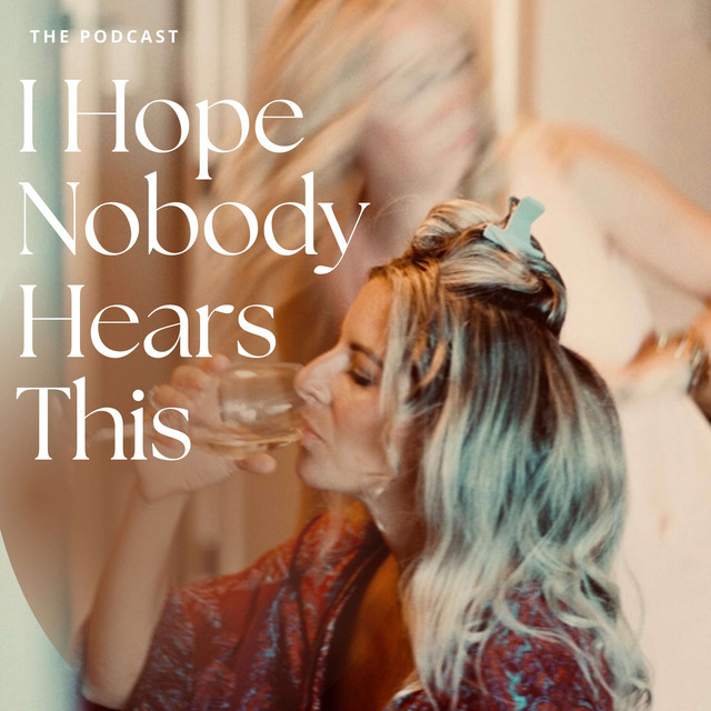 I Hope Nobody Hears This Podcast On Spotify