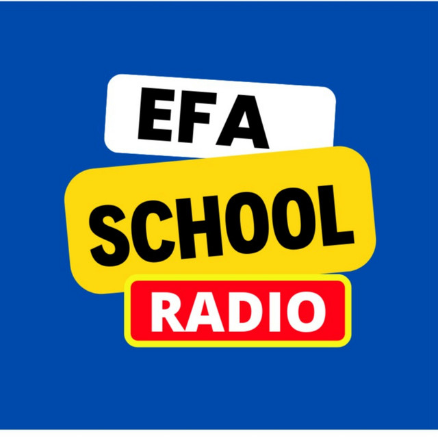 EFA School Radio | Podcast on Spotify