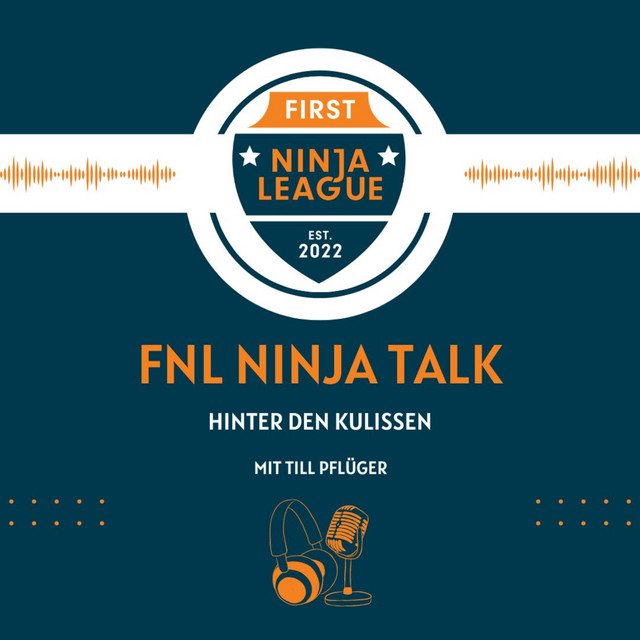FNL Ninja Talk - Hinter den Kulissen | Podcast on Spotify