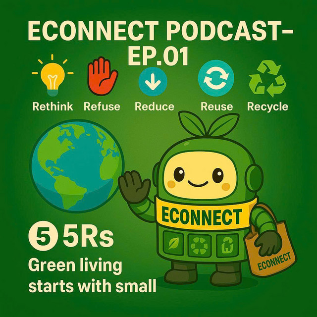 ECONNECT Ep.01 | The 5Rs – How Small Changes Make a Big Difference ...