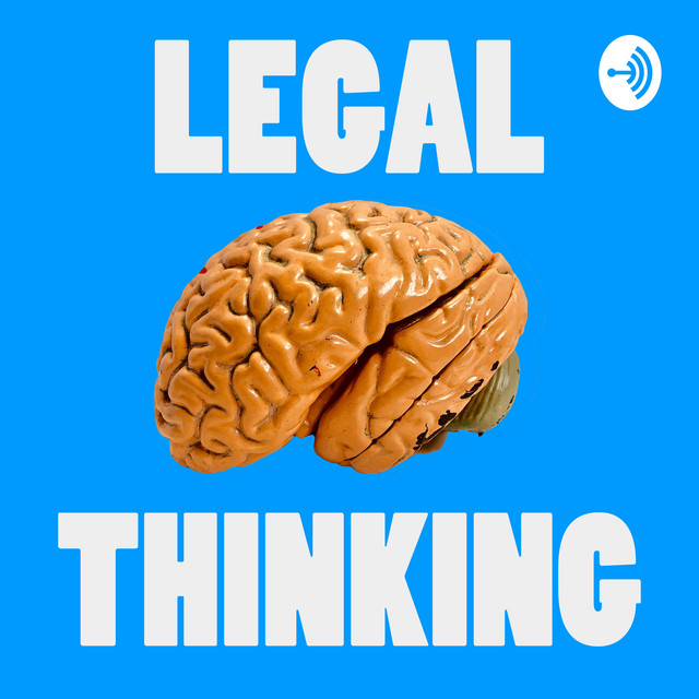 Legal Thinking | Podcast on Spotify