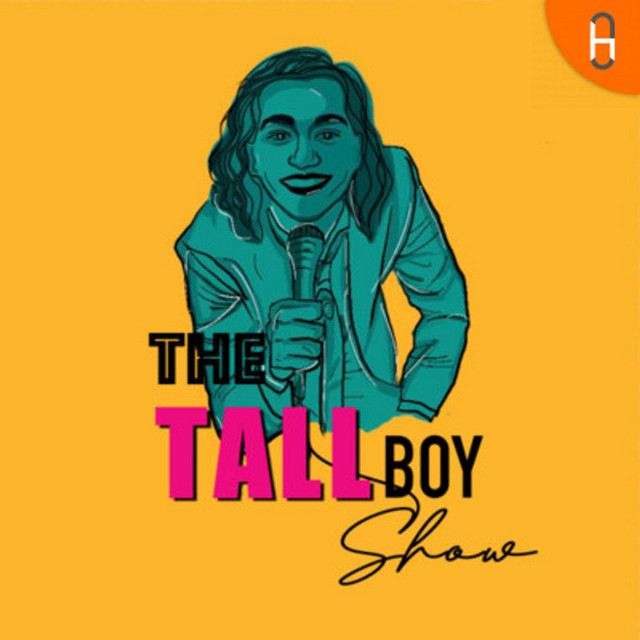 The Tall Boy Show | Podcast on Spotify