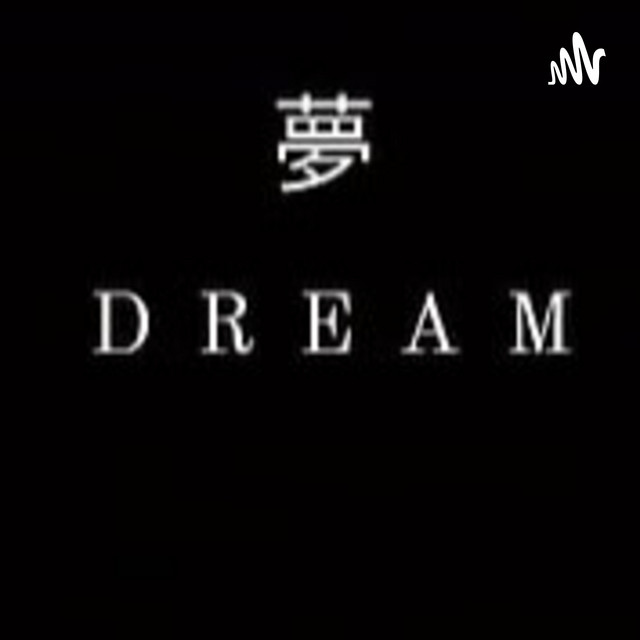 THE DREAM | Podcast on Spotify