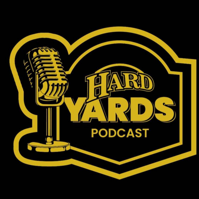 Hard Yards Podcast | Podcast on Spotify
