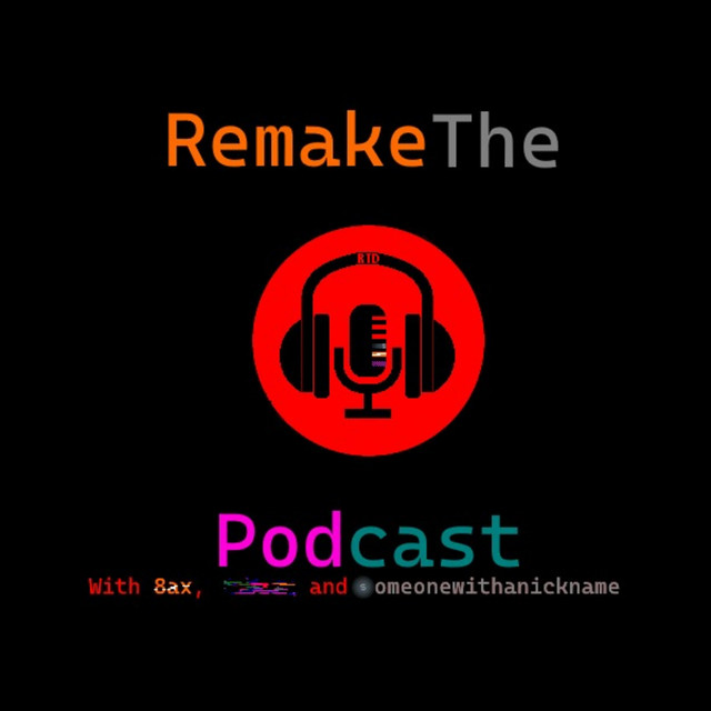 Remake the Podcast | Podcast on Spotify