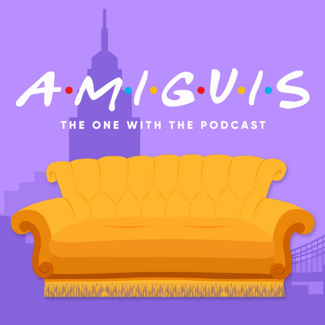 AMIGUIS - El podcast de Friends | Podcast on Spotify