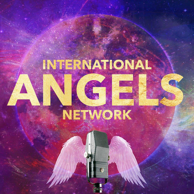 International Angels Network | Podcast on Spotify