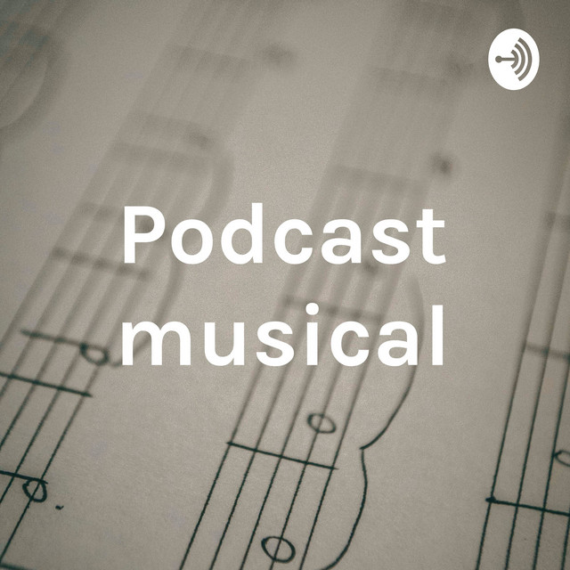 Podcast musical | Podcast on Spotify