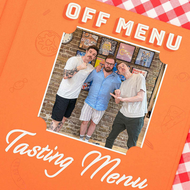 Ep 278: John Kearns (Tasting Menu) - Off Menu with Ed Gamble and James ...