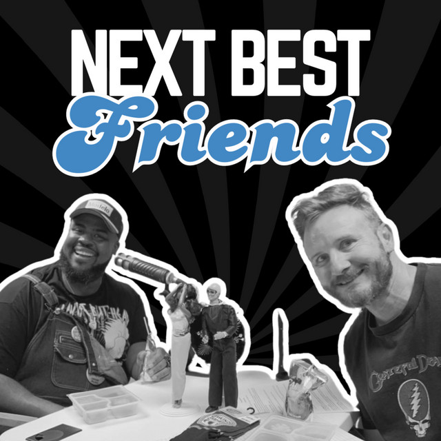 Next Best Friends | Podcast on Spotify