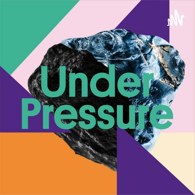 Under Pressure | Podcast on Spotify