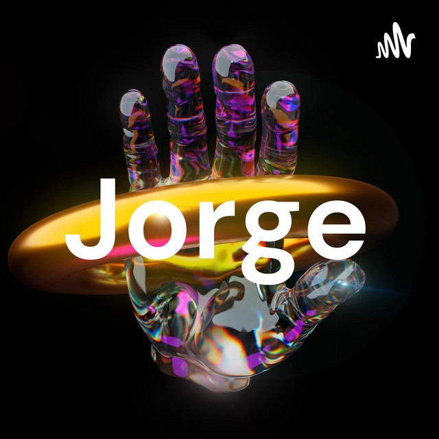 Jorge | Podcast on Spotify