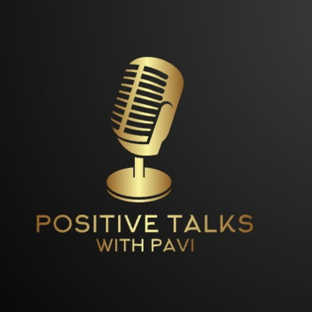 POSITIVE TALKS WITH PAVI | Podcast on Spotify