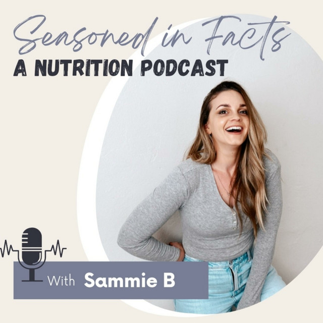 Seasoned in Facts: A Nutrition Podcast | Podcast on Spotify