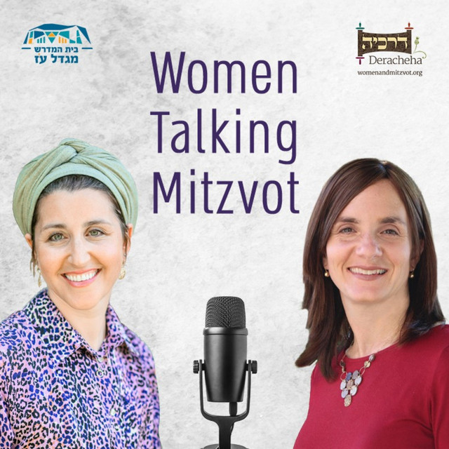 Women Talking Mitzvot | Podcast on Spotify