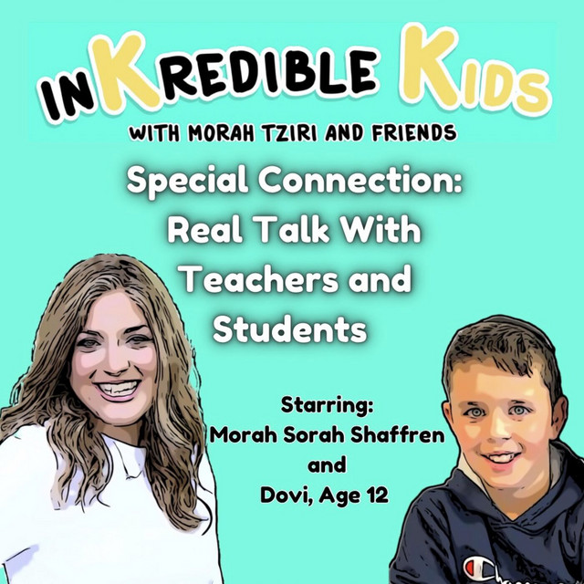 Special Connection: Real Talk With Teachers and Students - InKredible ...