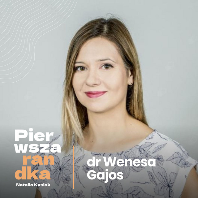 Związek z osobą z ADHD, dr Wenesa Gajos - Pierwsza Randka | Podcast on ...