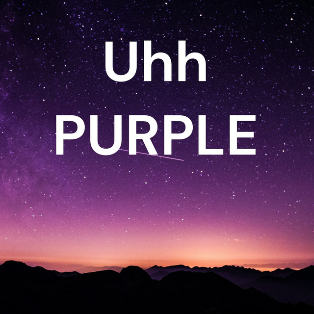 Uhh Purple | Podcast on Spotify