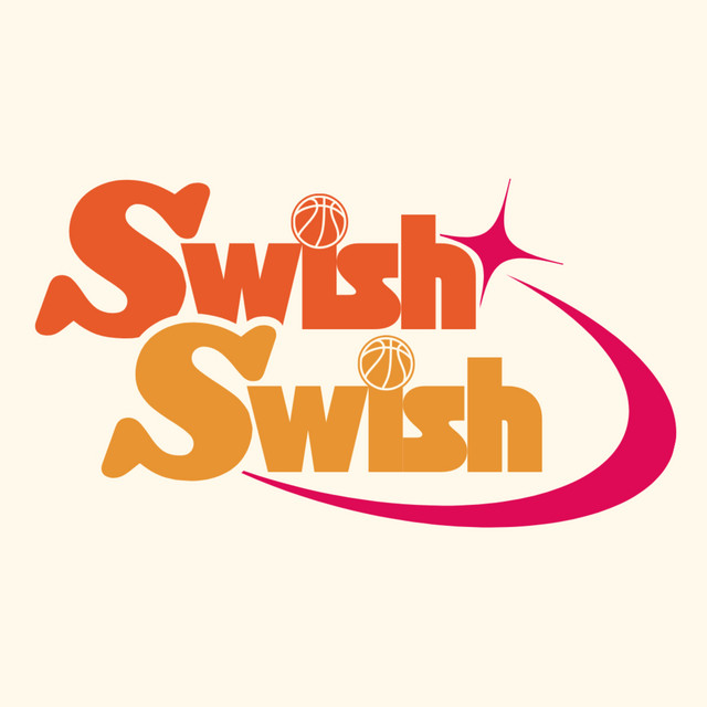Swish Swish | Podcast on Spotify