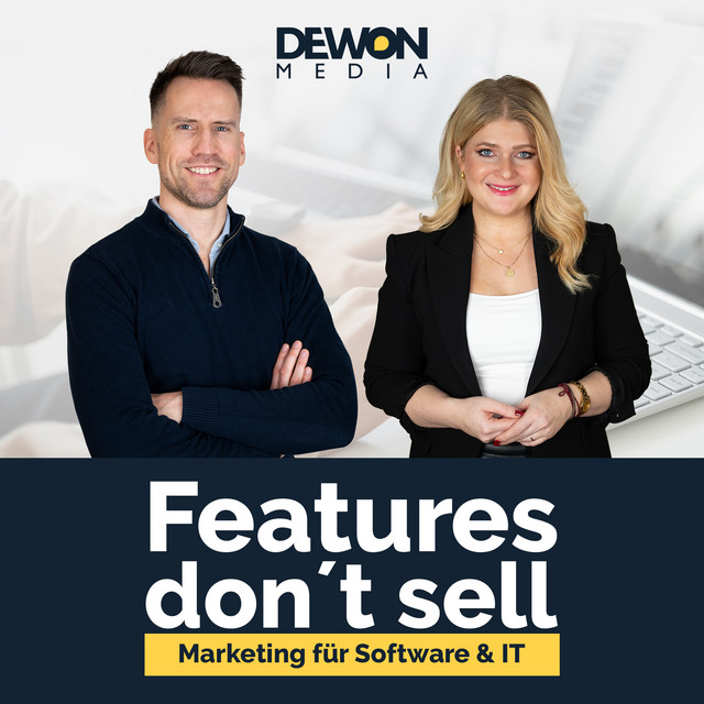 Features don´t sell - der DEWON Media Podcast | Podcast on Spotify