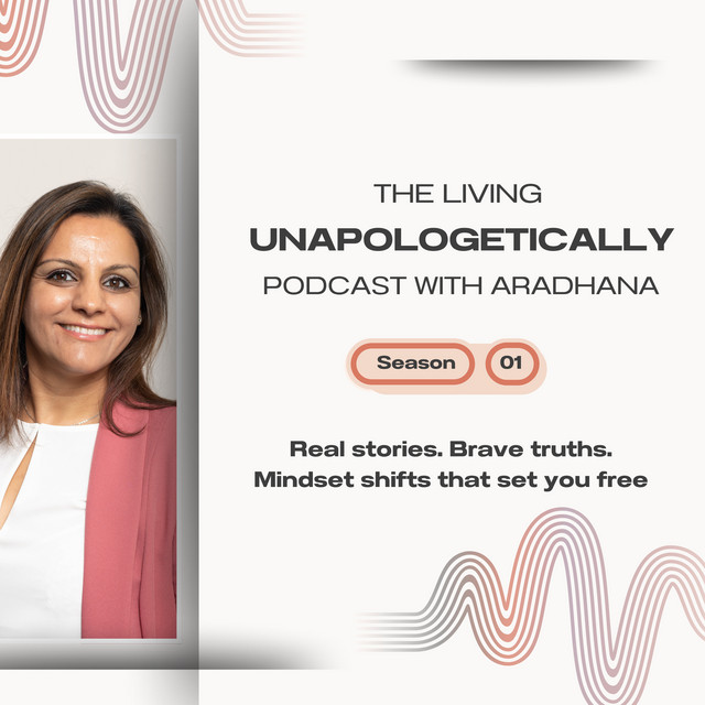 The Living Unapologetically Podcast | Podcast on Spotify