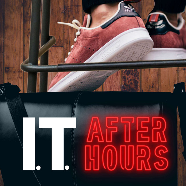 IT After Hours | Podcast on Spotify