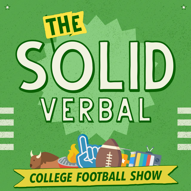 The Solid Verbal: College Football Podcast | Podcast on Spotify