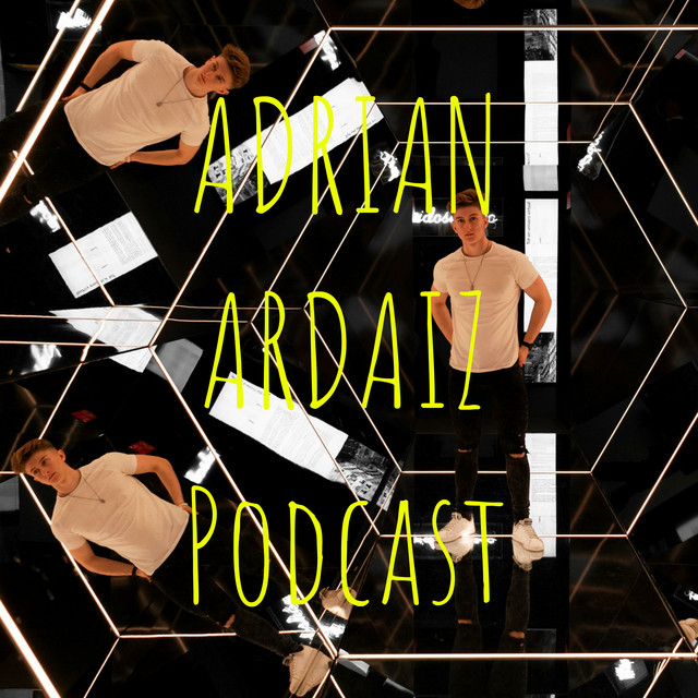 Adrian Ardaiz PODCAST | Podcast on Spotify
