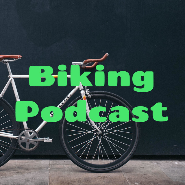 Biking Podcast | Podcast on Spotify
