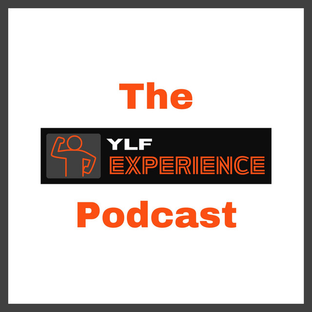 The YLF Experience Podcast | Podcast on Spotify
