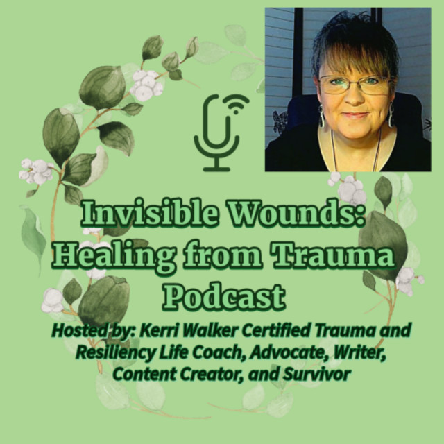 Invisible Wounds: Healing from Trauma | Podcast on Spotify