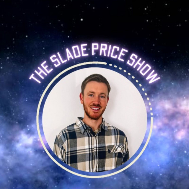 The Slade Price Show | Podcast on Spotify
