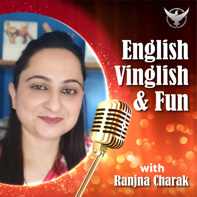 English Vinglish and Fun | Podcast on Spotify