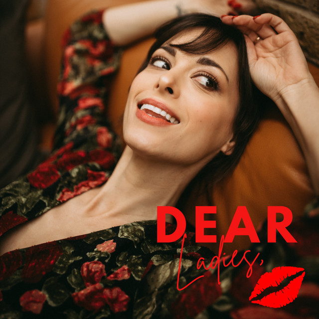 DEAR LADIES | Podcast on Spotify